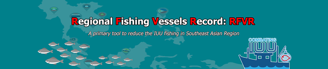 Regional Fishing Vessels Record (RFVR) | SEAFDEC/TD : Southeast Asian ...